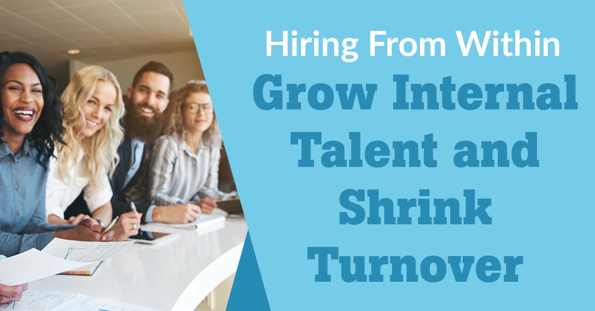 The Hiring Strategy That's Not About Hiring: Nurture Internal Talent